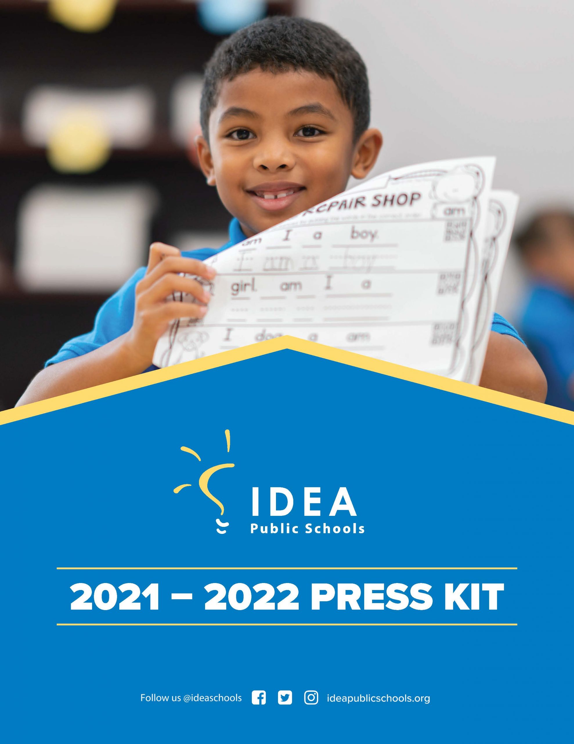 Press Kit - IDEA Public Schools