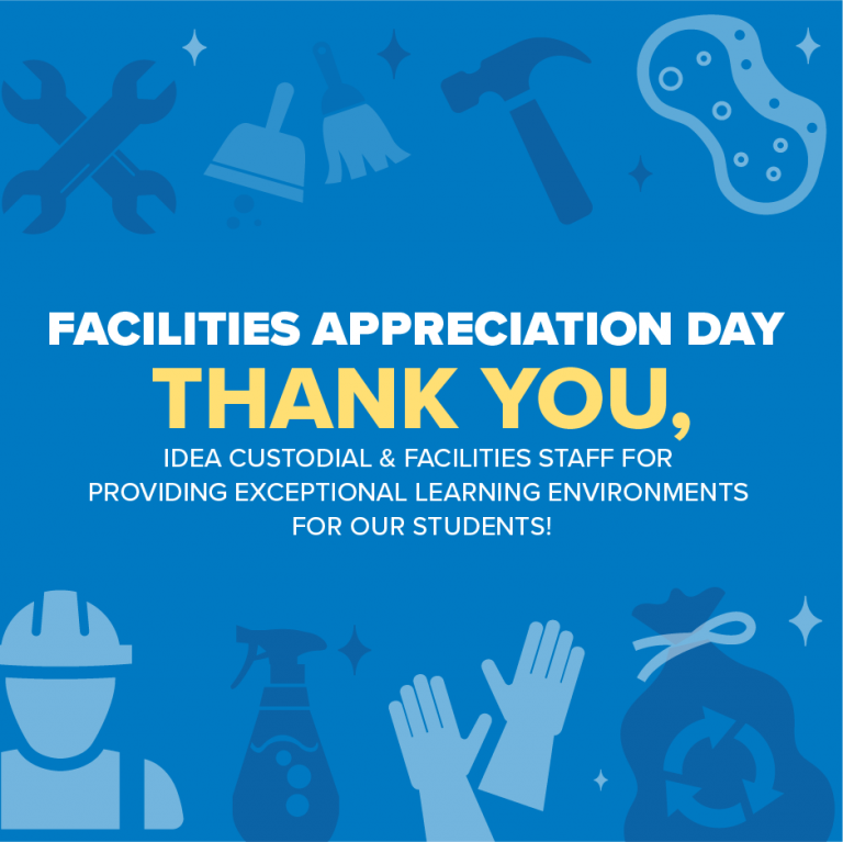 Celebrating Facilities Appreciation Day - IDEA Public Schools