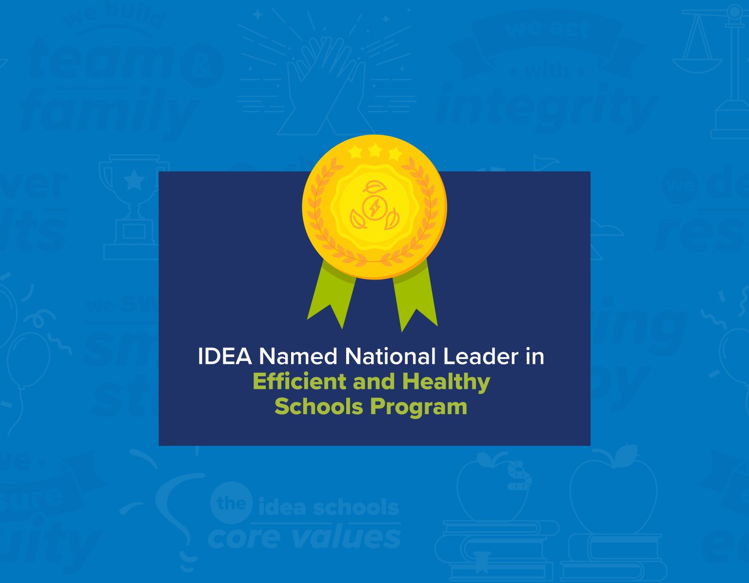 IDEA Public Schools Named National Leader in Efficient and Healthy ...