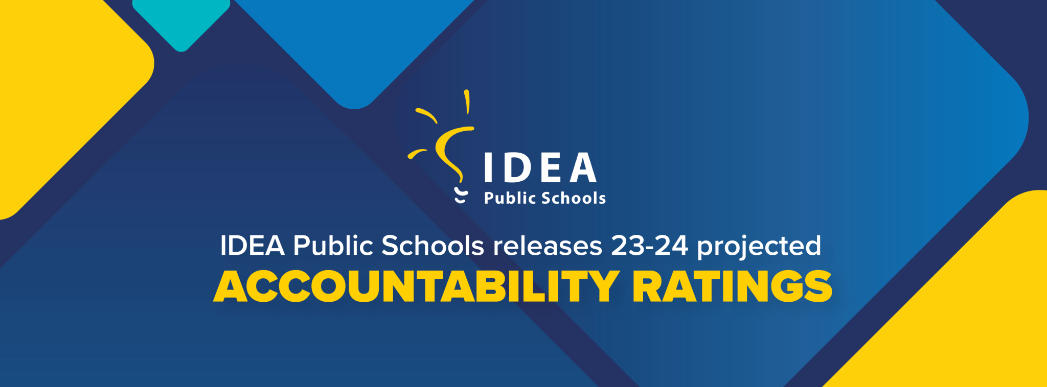 IDEA Public Schools Releases 23-24 Projected School Accountability ...