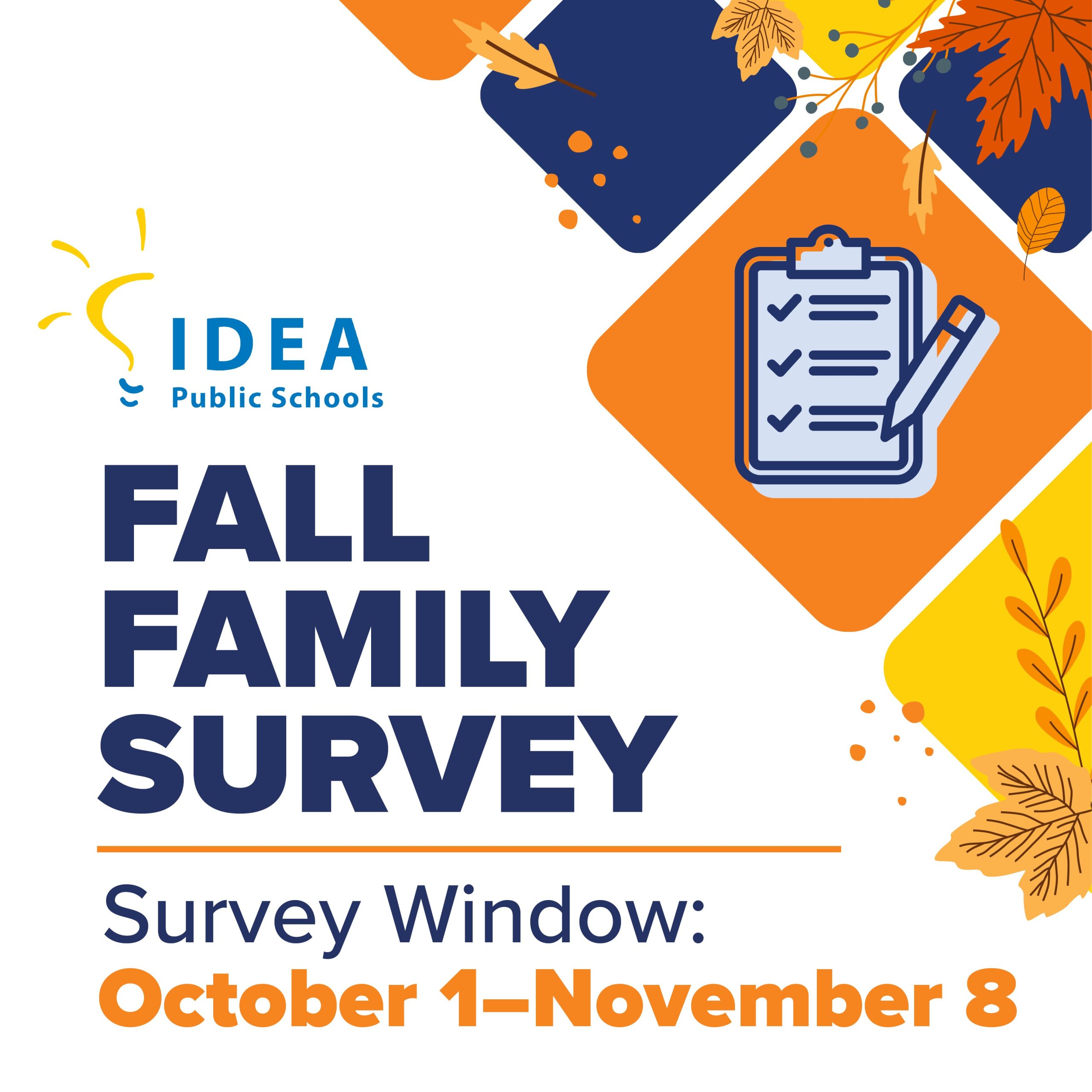 Our 2024 Fall Family Survey is now Live! - IDEA Public Schools